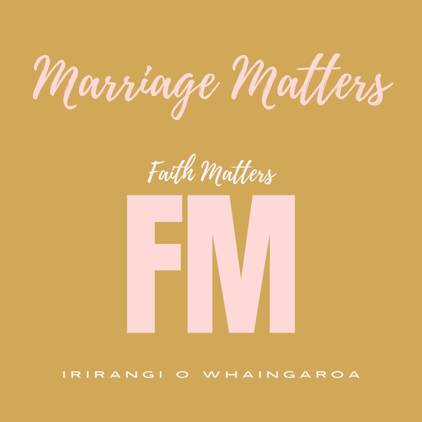 Marriage Matters | Raglan Community Radio 98.1fm